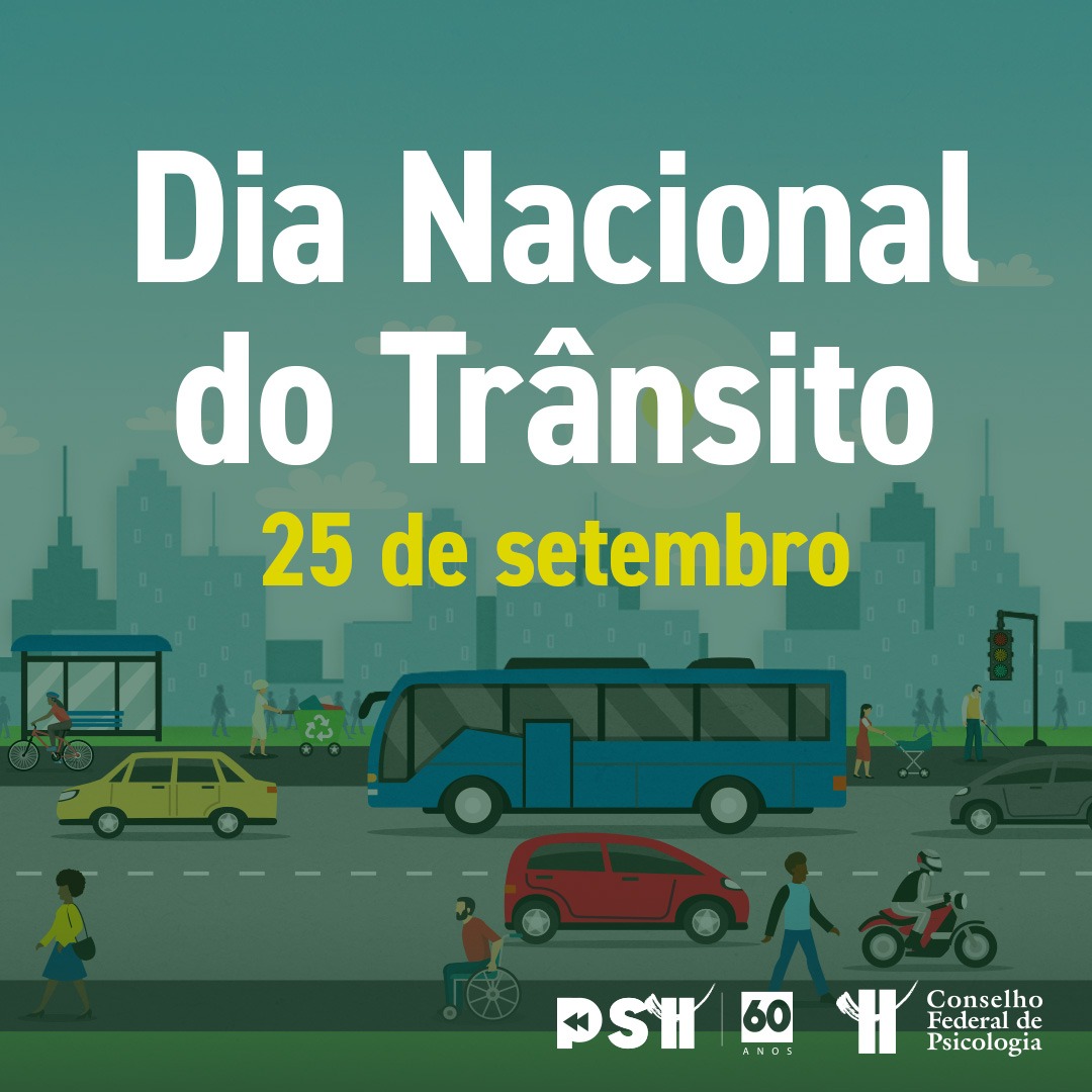 Psicologia no Trânsito: CFP reúne especialistas para dialogar sobre ...