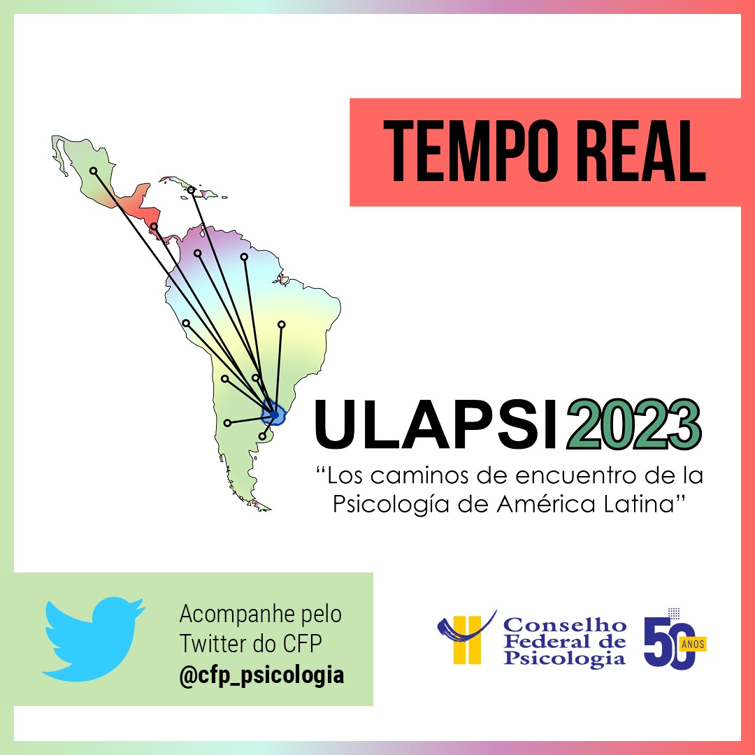 Congresso ULAPSI 2023: acompanhe em tempo real - CFP | CFP