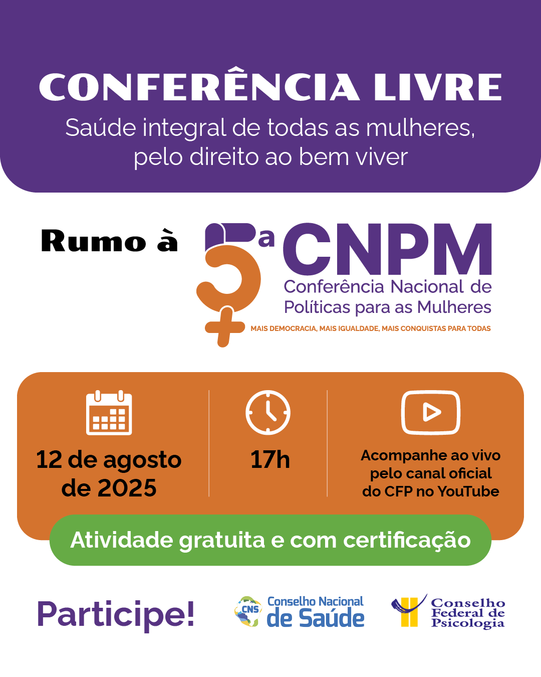 5ª CNPM: CFP realiza conferência livre sobre saúde integral e bem viver das mulheres - CFP | CFP